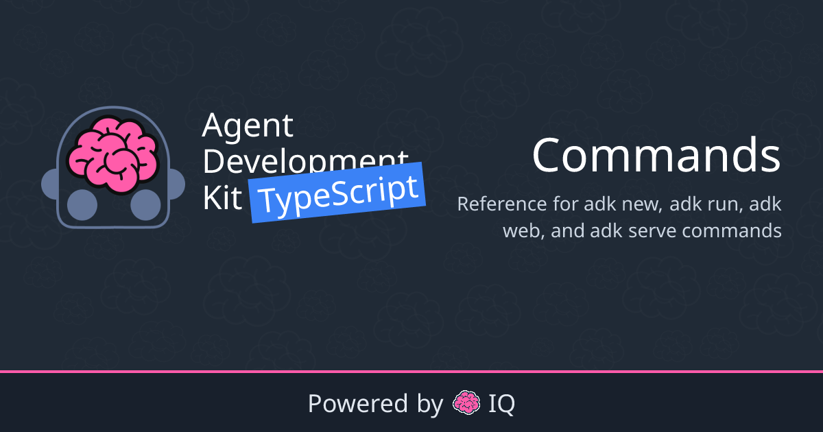 Commands | ADK-TS